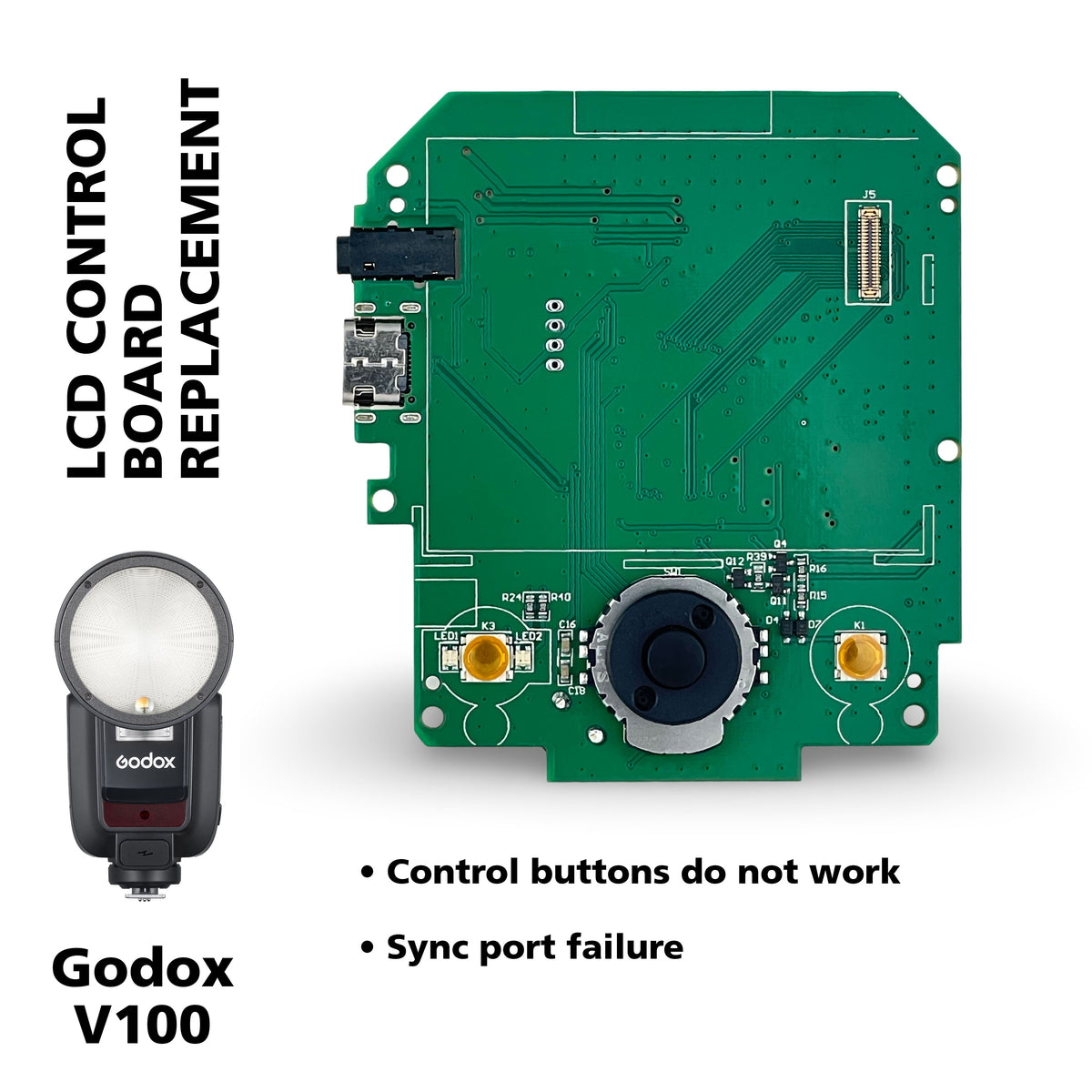 Godox V100 LCD Control Board Replacement – MoLight